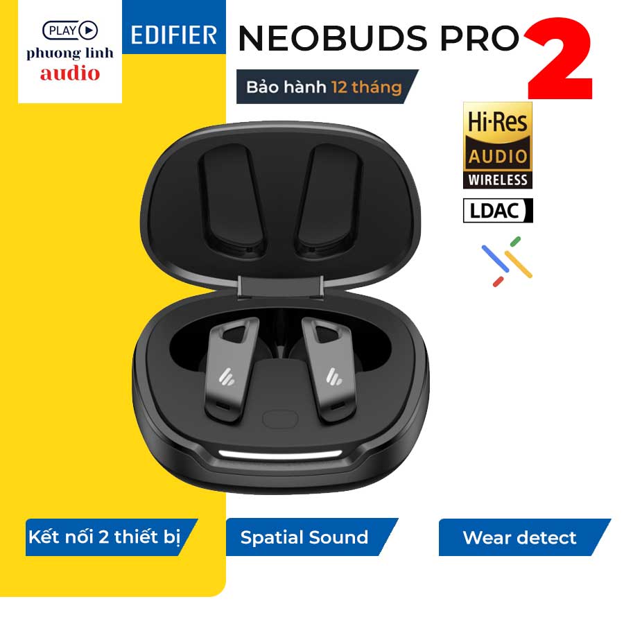 Tai nghe Edifier Neobuds Pro 2 | Chính hãng mới nhất Phương Linh Audio