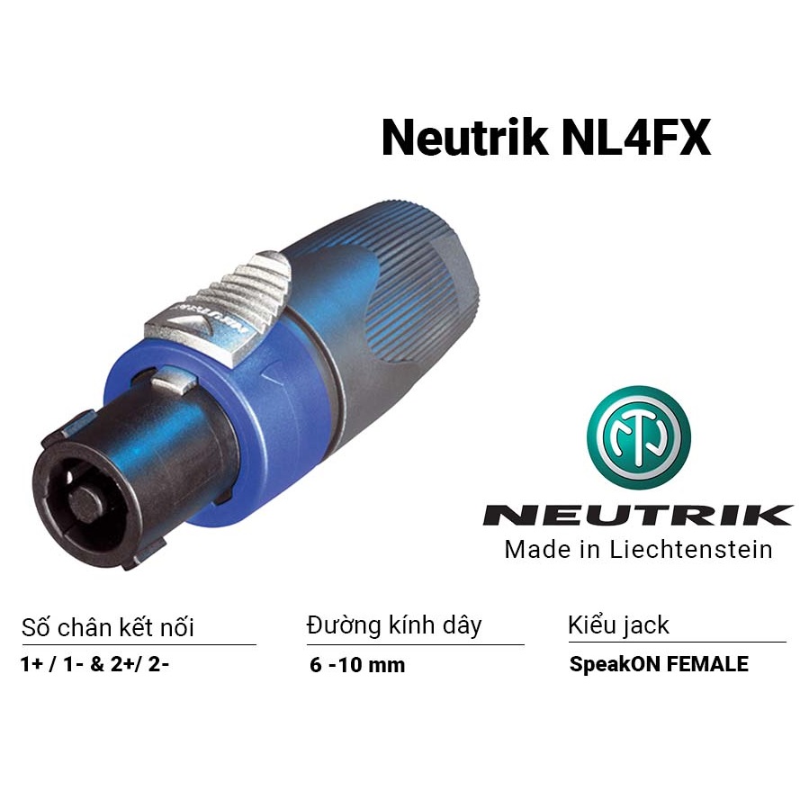 Jack loa 4 pin Neutrik NL4FX | Bình Dương Audio