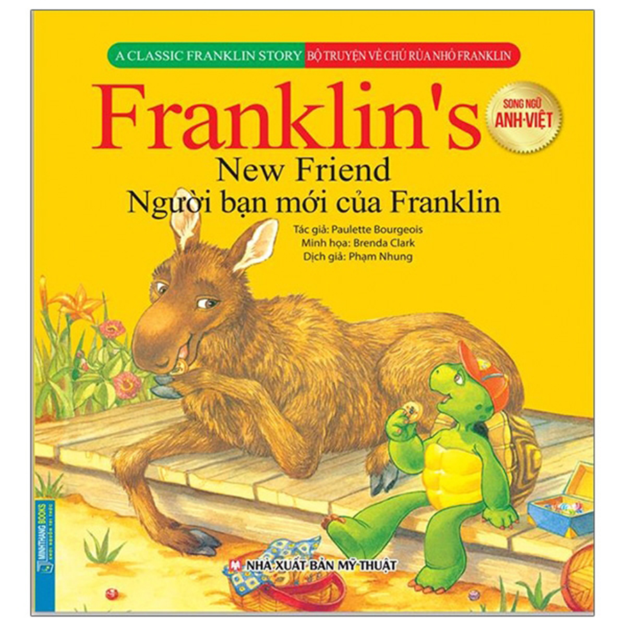 Bộ Truyện Về Chú Rùa Nhỏ Franklin - Người Bạn Mới Của Franklin - Song ...