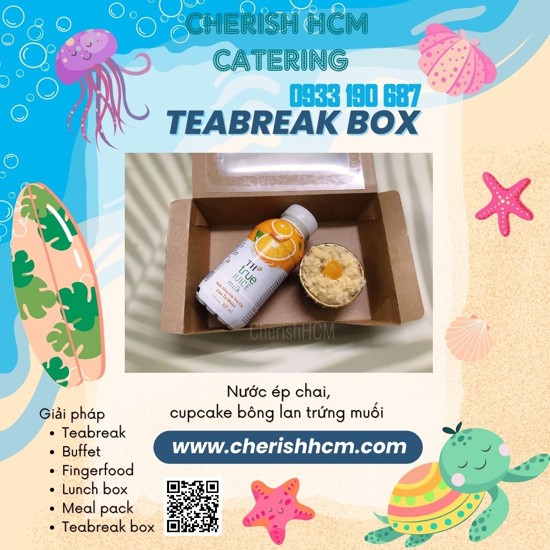 Cherish HCM Catering- Tiệc Teabreak, Lunchbox, Buffet