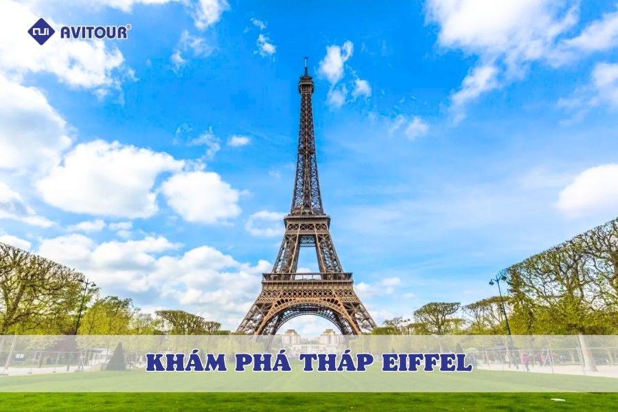 Khám phá tháp Eiffel qua lăng kính lãng mạn | Du lịch Hàng không Việt Nam