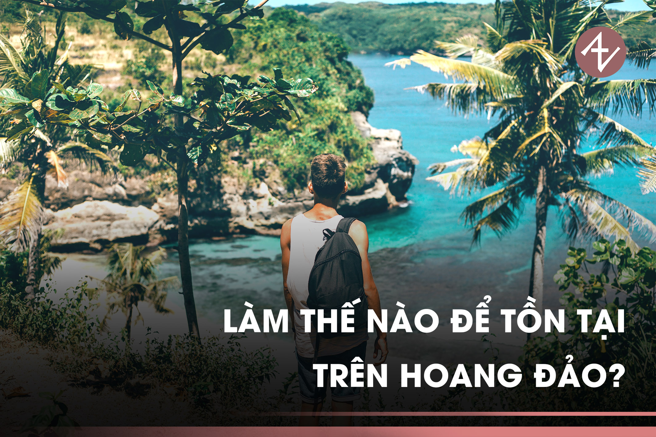 Kĩ Năng Sinh Tồn