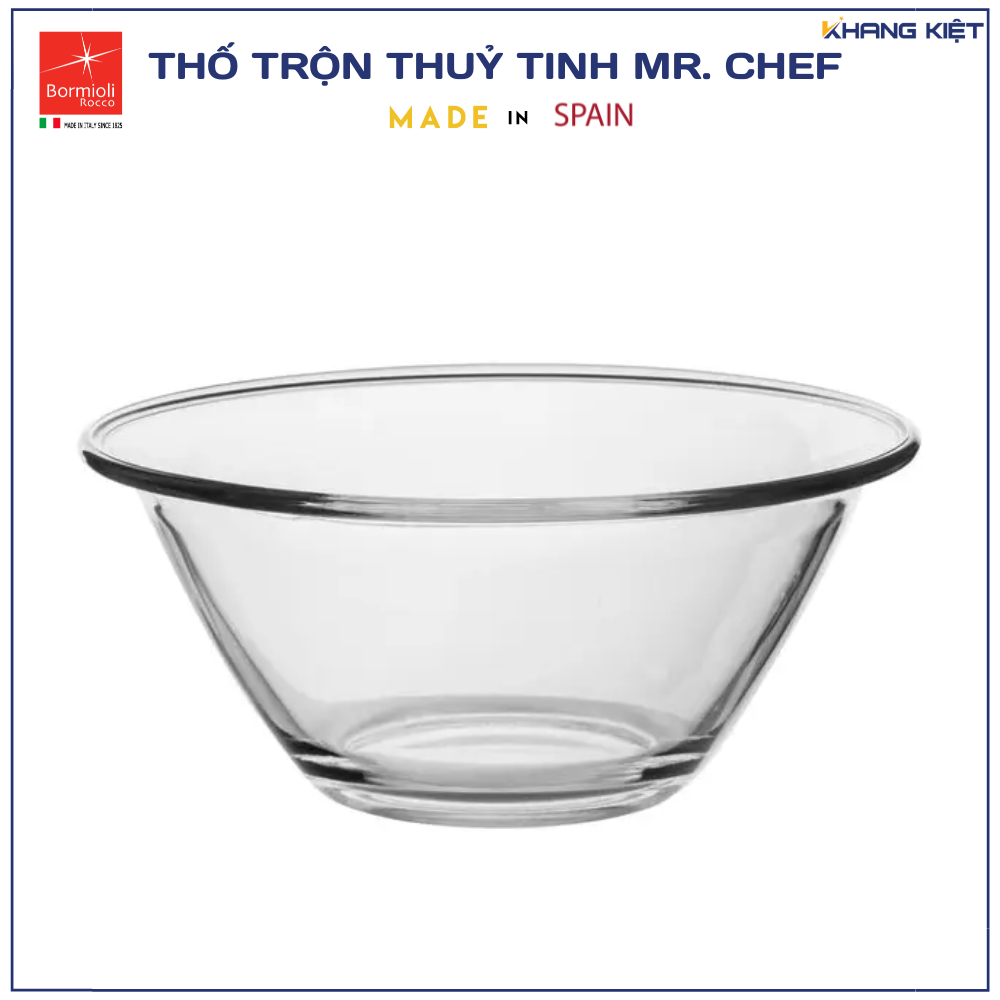 Thố trộn thuỷ tinh Mr. Chef trộn salad, làm bánh I Chính hãng Bormioli