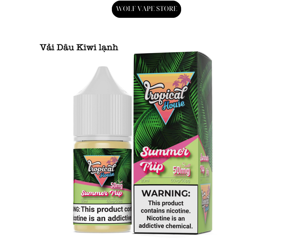 Tropical House | Wolf Vape Store