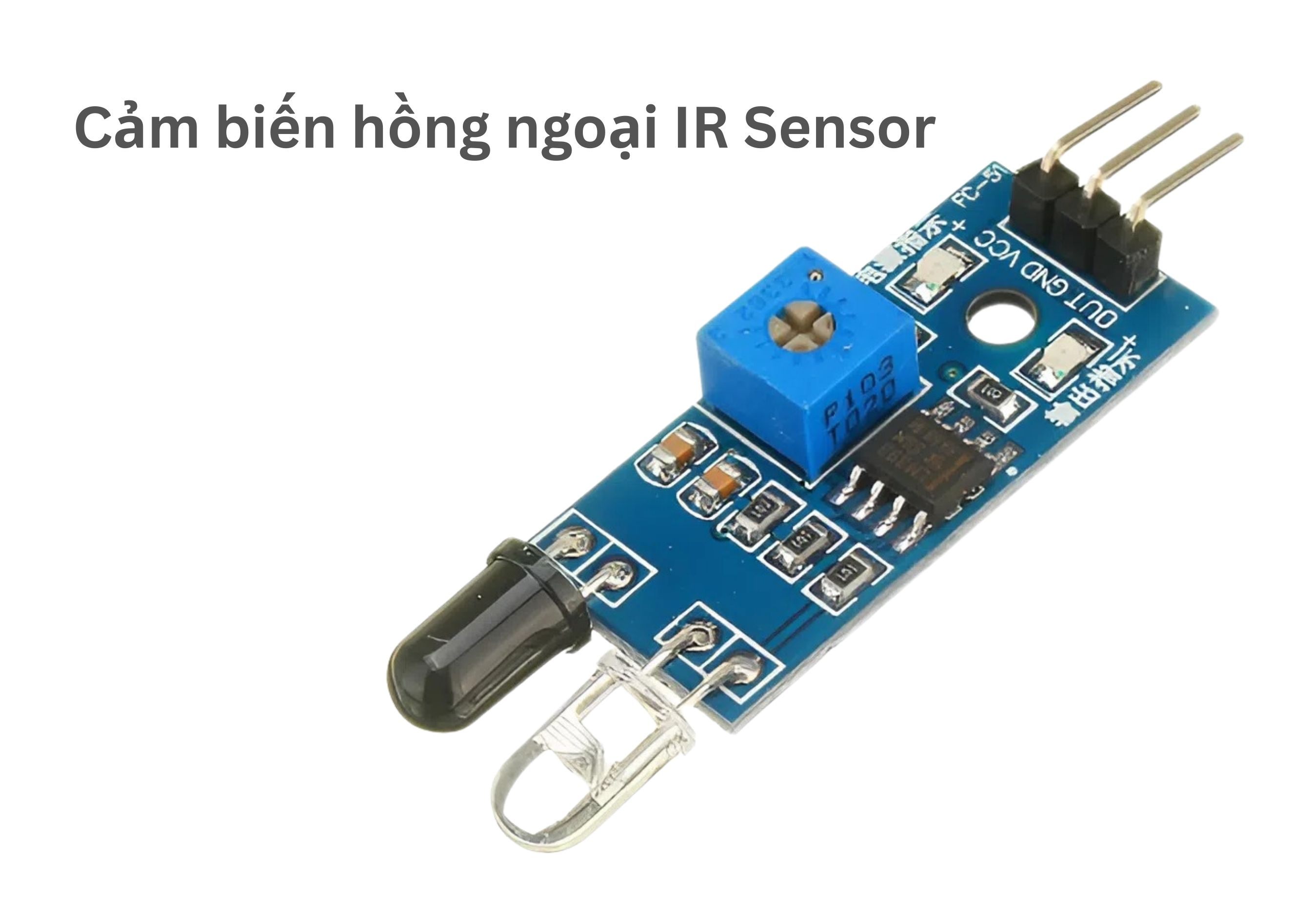 Cảm biến hồng ngoại (IR Sensor) là gì? Cấu tạo, Nguyên lý và ứng dụng
