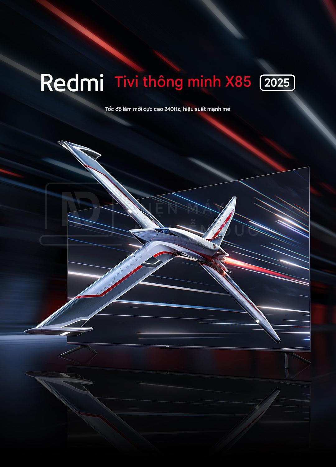Tivi Xiaomi Redmi X85 85 inch Model 2025 – Màn 4K – 240Hz/4Gb/64Gb – Wifi6 – Tặng Khung Treo ...