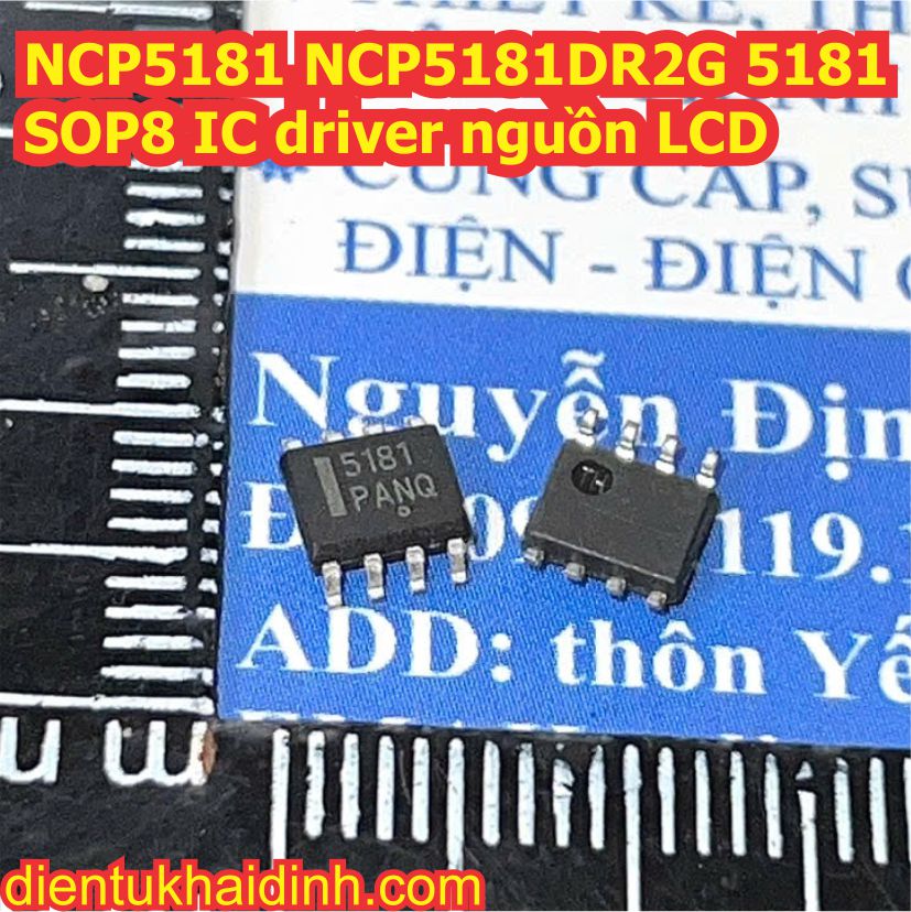NCP5181 NCP5181DR2G 5181 SOP8 IC driver nguồn LCD kde1046