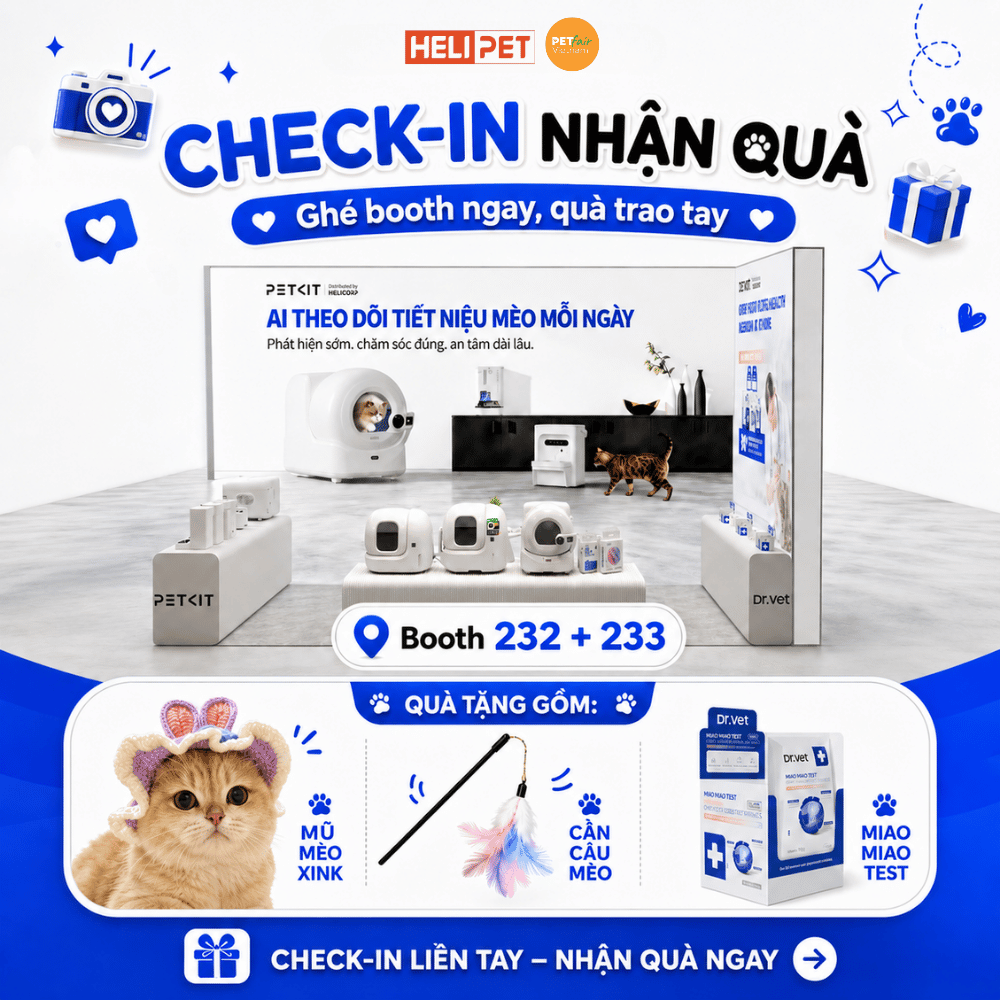 Check-in nhận quà cùng HeLiPet tại Petfair Vietnam 2026