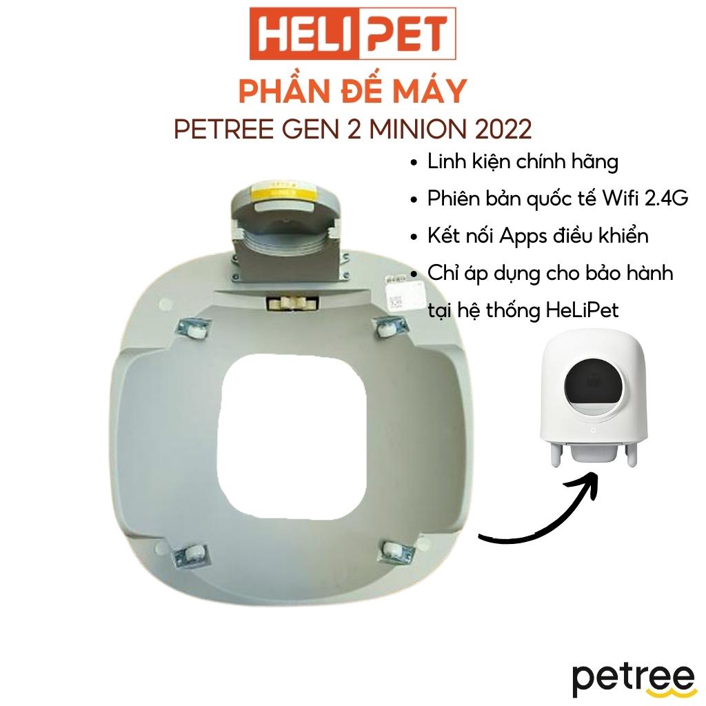 Đế Máy Vệ Sinh Cho Mèo, Máy Dọn Phân Mèo PETREE x HeLiPet 2024