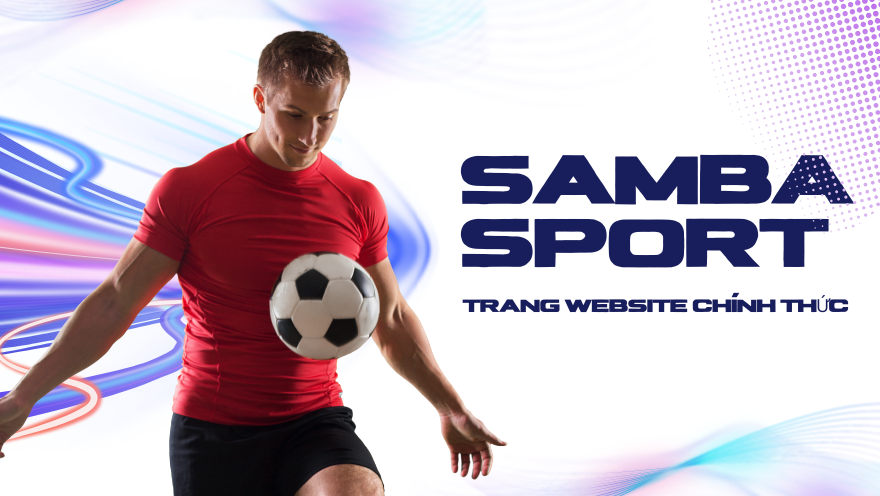 Samba Sport - Cửa Hàng Thời Trang, Phụ Kiện Và Dụng Cụ Thể Thao