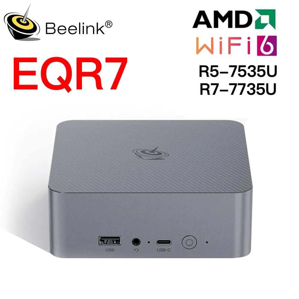Mini PC Beelink EQR7 AMD Ryzen 7 7735U 24GB LPDDR5 bus 6300Mhz RAM NAVA STORE