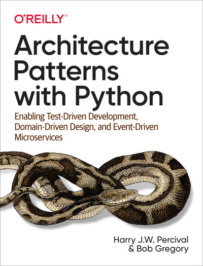 Architecture Patterns with Python – Sách TDD, DDD, Microservices Python (2020)