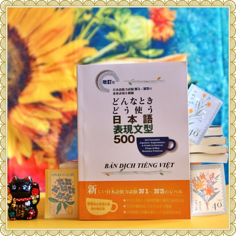 Donna toki dou tsukau Nihongo Hyougen Bunkei 500 - Tổng hợp 500 mẫu câ
