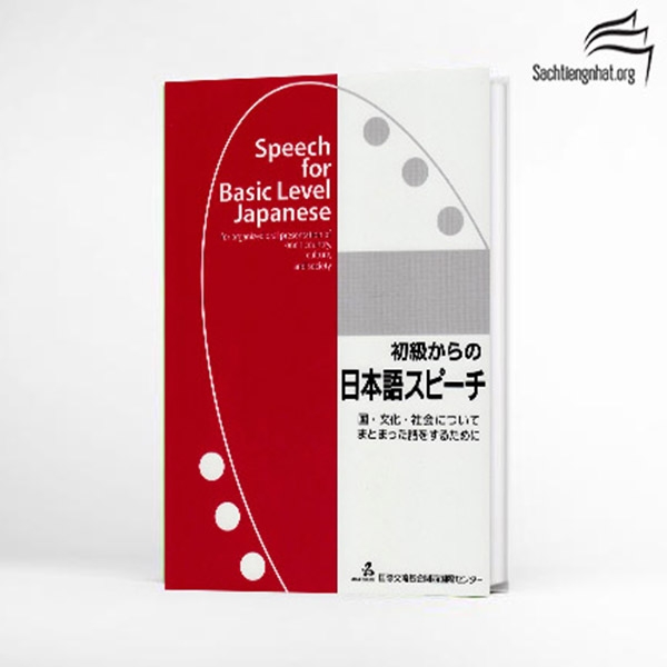 Shokyu kara no Nihongo Supichi_ Speech for Basic Level Japanese_ Sách