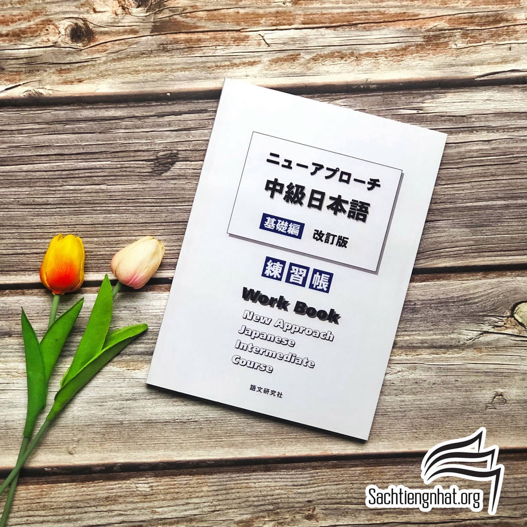 Nyu- Apurochi Chukyu Nihongo Renshuchou - New approach Japanese Interm