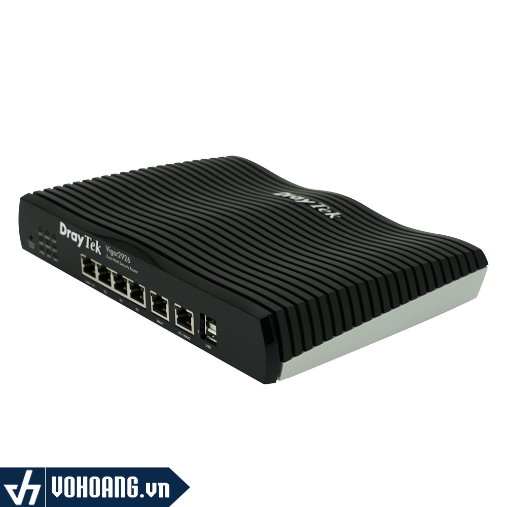 Draytek Vigor2926 | Router Dual Wan Chuyên Nghiệp Cho Doanh Nghiệp ...