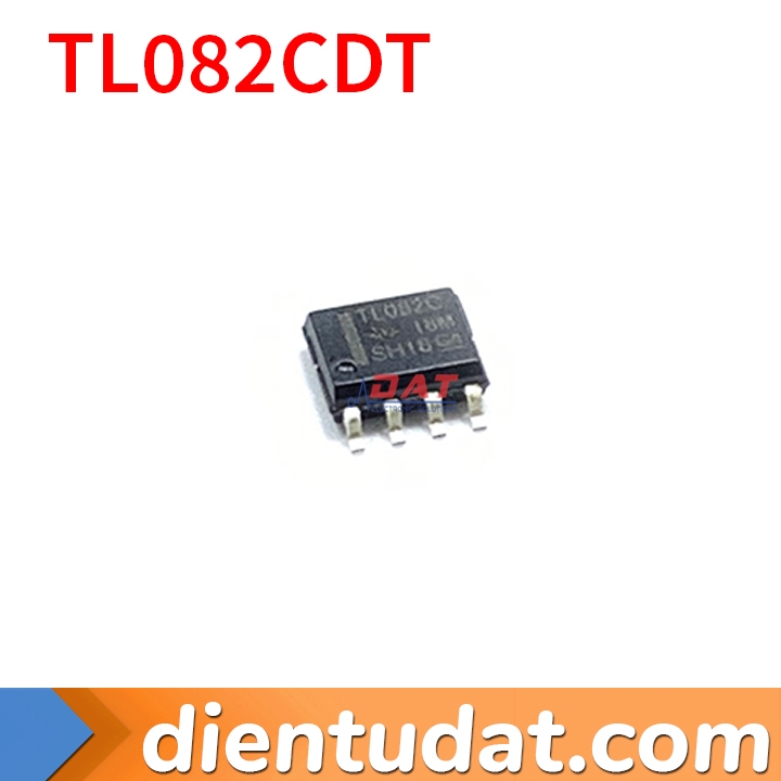 IC TL082CDT SOP-8 | Điện Tử DAT