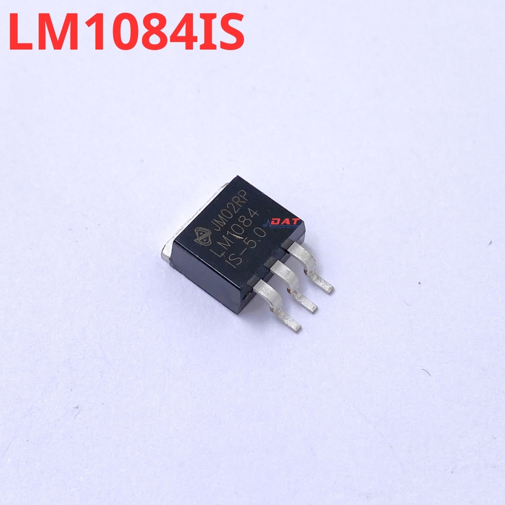 LM1084IS ISX-5.0 | Điện Tử DAT