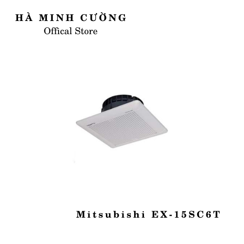 Quạt thông gió âm trần Mitsubishi EX-15SC6T | dienmayhmc.com