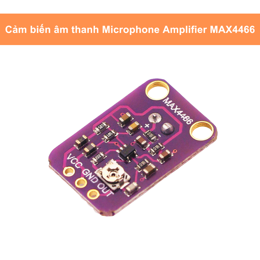 Cảm biến âm thanh Microphone Amplifier MAX4466 | Linh Kiện Điện Tử 3M