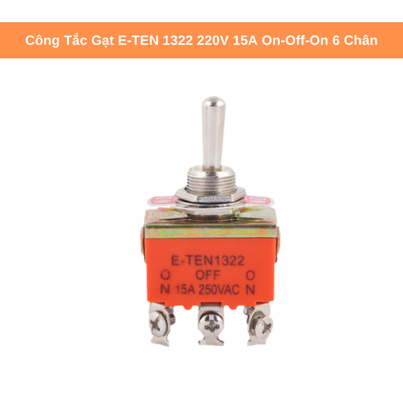 Công Tắc Gạt E-TEN 220V 15A (Nắp Cao Su Chống Nước -Bán Rời) Nhiều Chế ...