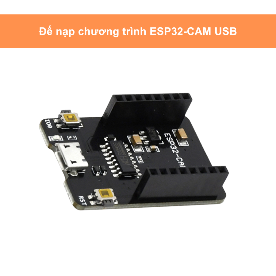 Đế nạp chương trình ESP32-CAM USB Programming Adapte | Linh Kiện Điện Tử 3M