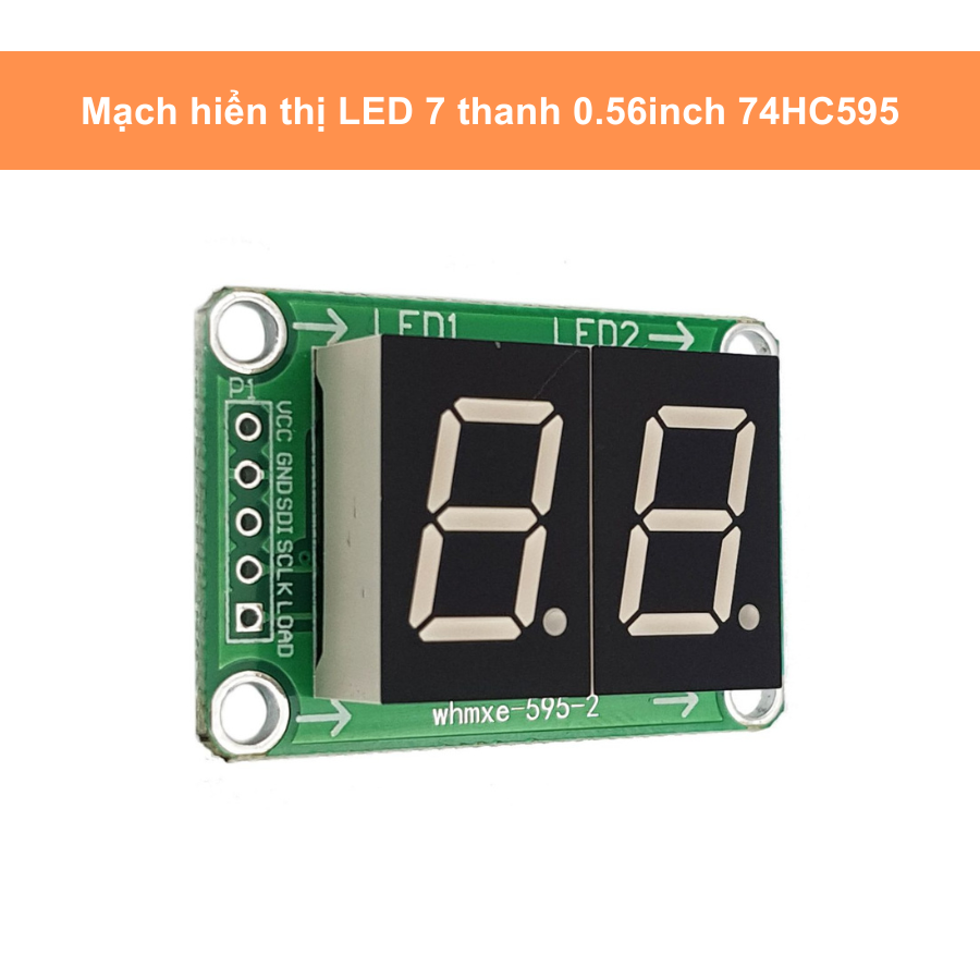 Mạch hiển thị LED 7 thanh 0.56 74HC595 Anot chung, mạch LED 7 đoạn ...