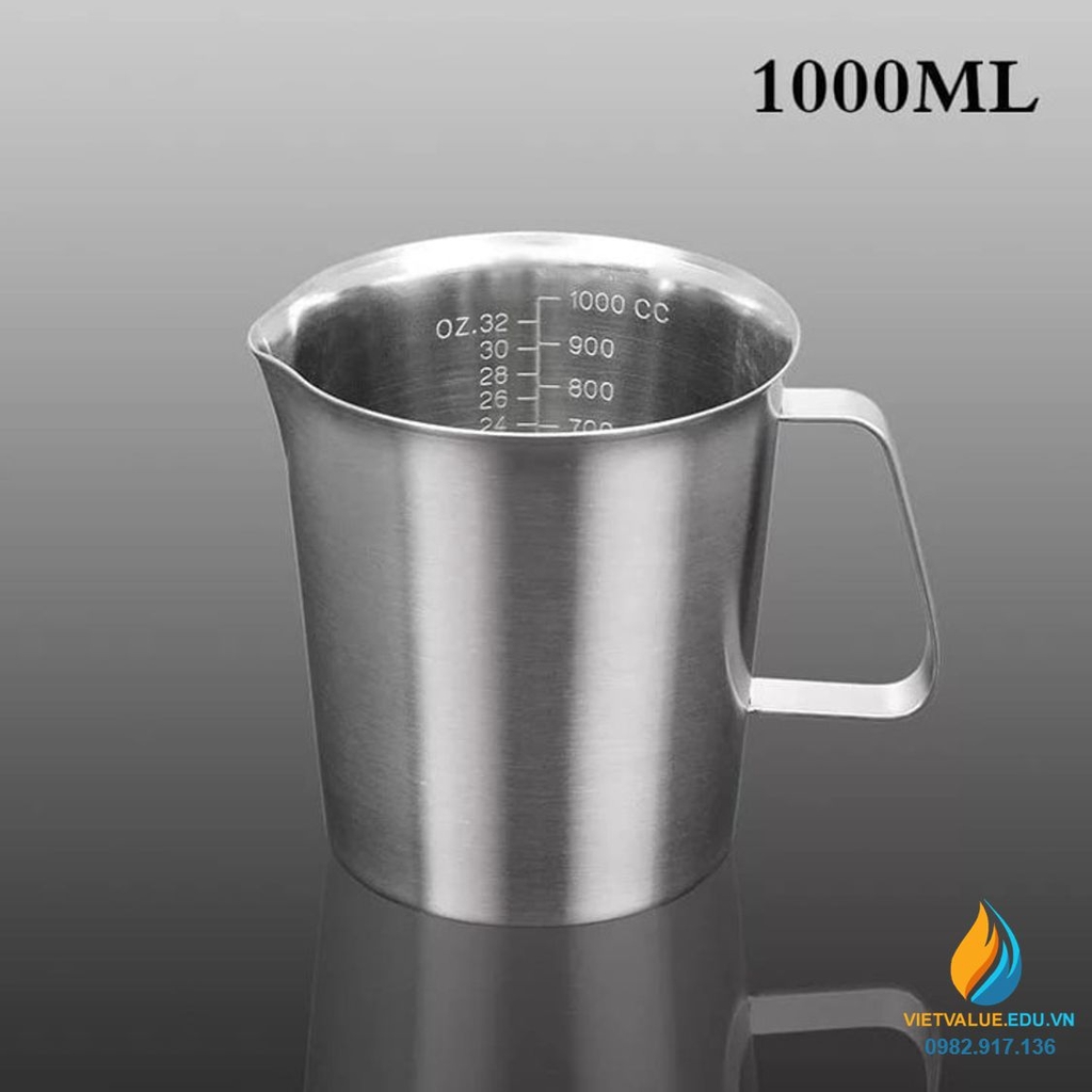 Ca inox 304 có chia vạch, có tay cầm, có mỏ, dung tích 1000ml VIETVALUE