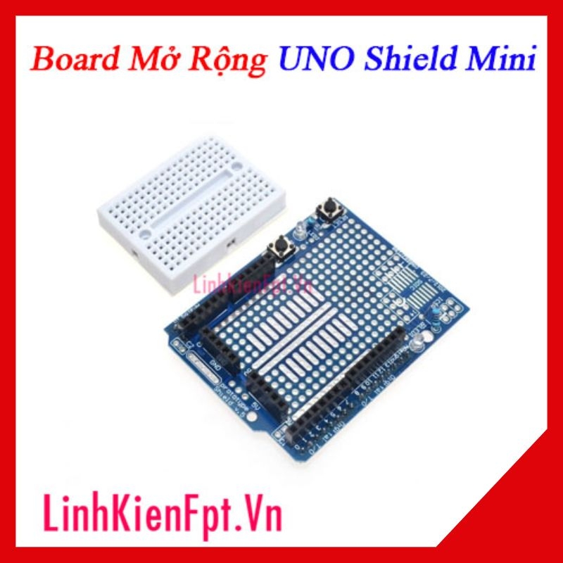 Board Mở Rộng Arduino Uno ProtoShield Mini | phiên Nguyễn