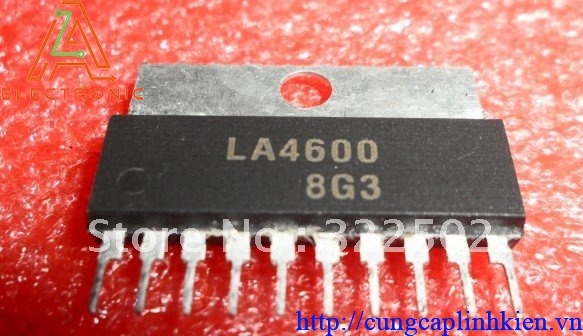 LA4600 hàng mới | Cửa hàng thiết bị - Linh kiện điện tử A to Z