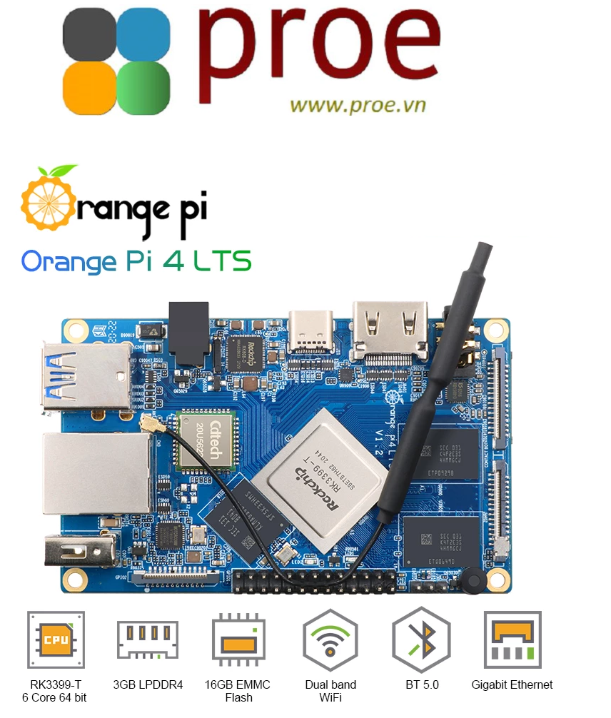 Orange Pi 4 LTS 4GB RAM 16GB EMMC | Điện tử ProE