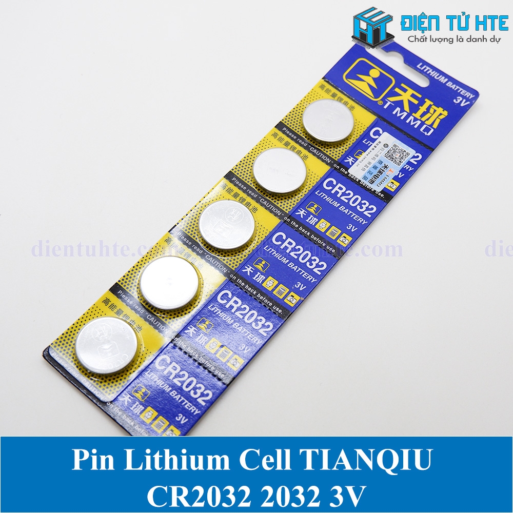 Pin Lithium Cell TIANQIU CR2032 2032 3V (Trong vỉ) | Điện Tử HTE