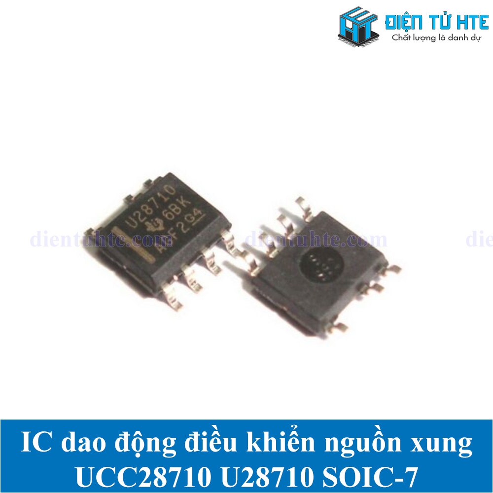 IC dao động điều khiển nguồn xung UCC28710 U28710 SOIC-7 | Điện Tử HTE