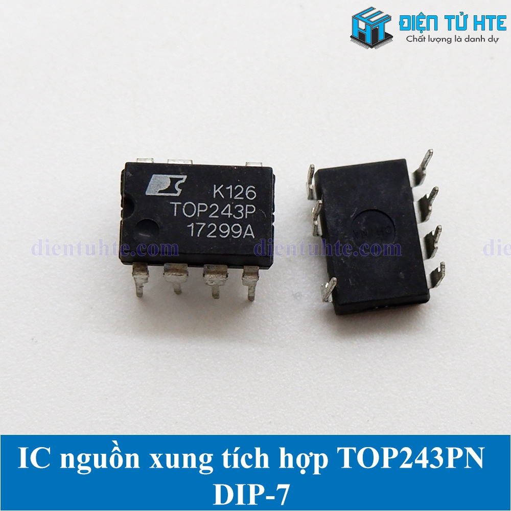IC nguồn xung tích hợp TOP243PN DIP-7 Mới Chính hãng | Điện Tử HTE