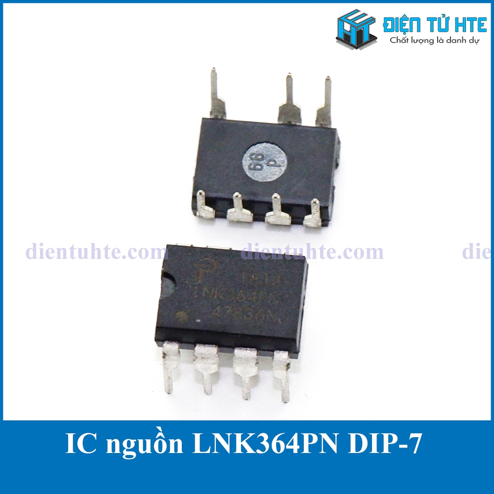 IC nguồn LNK364 LNK364PN DIP-7 LNK364GN SMD-7 chính hãng | Điện Tử HTE