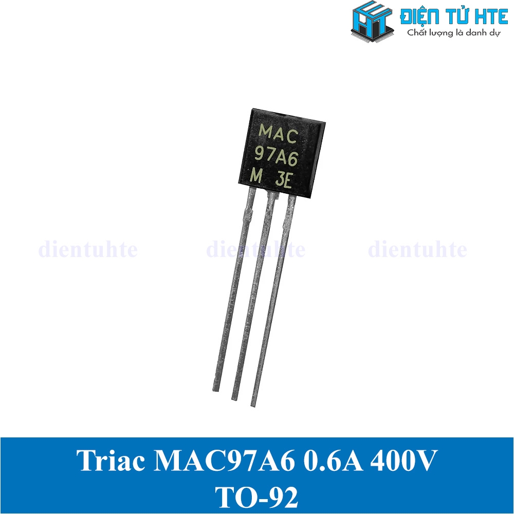 Triac 97A6 MAC97A6 0.6A 400V chân cắm TO-92 | Điện Tử HTE