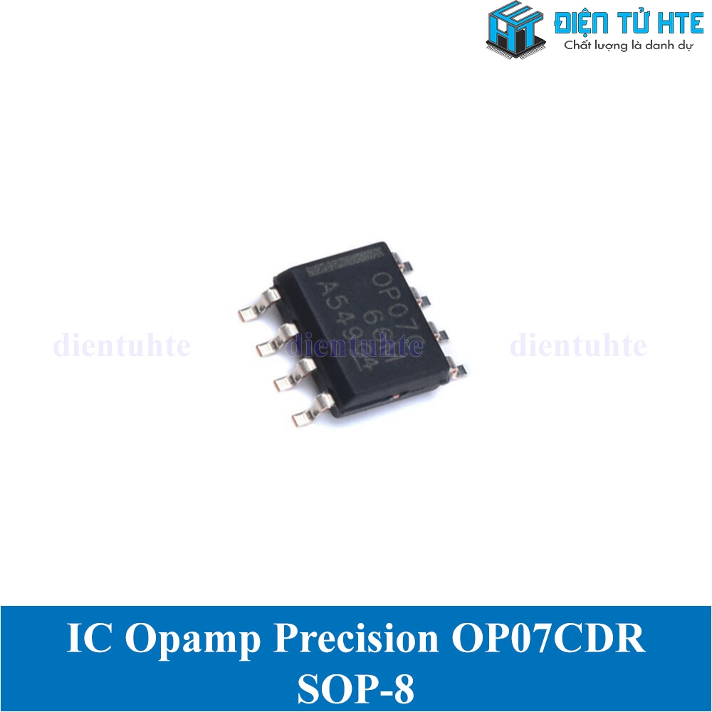 IC Opamp OP07C OP07CDR OP07 SOP-8 loại tốt | Điện Tử HTE