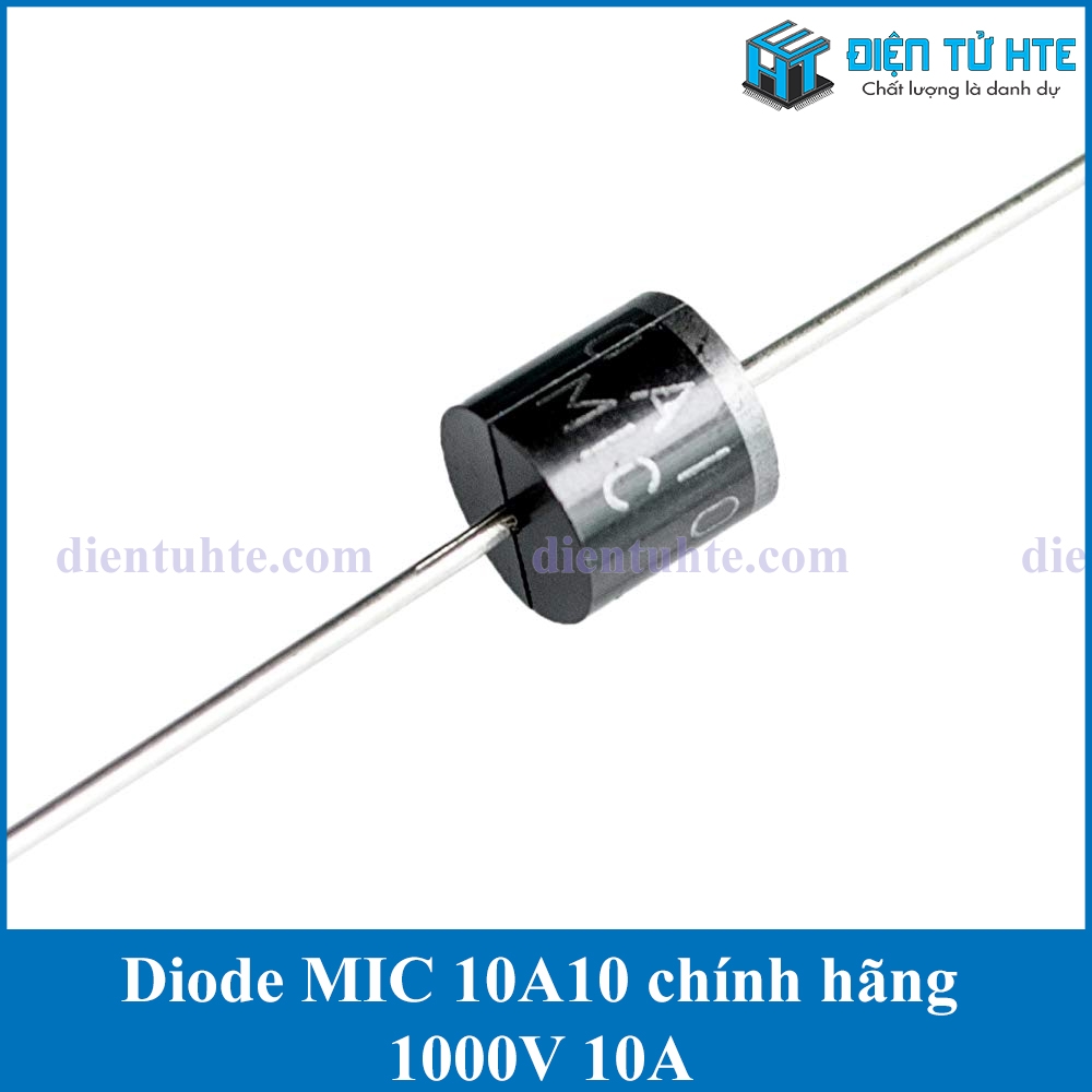 Diode MIC 10A10 1000V 10A R6 | Điện Tử HTE