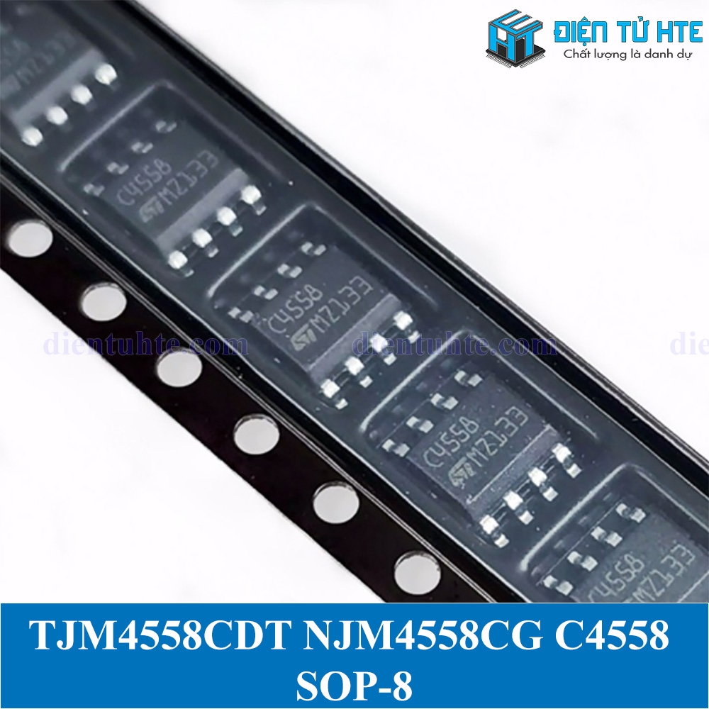 IC Opamp kép TJM4558CDT NJM4558CG C4558 SOP-8 chính hãng | Điện Tử HTE
