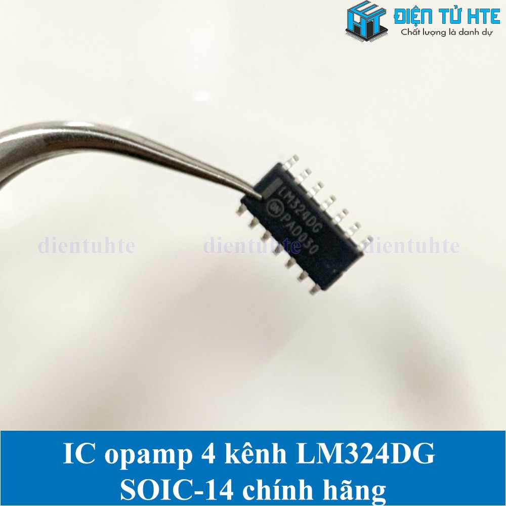 IC opamp 4 kênh LM324D LM324DG SOP-14 chính hãng | Điện Tử HTE