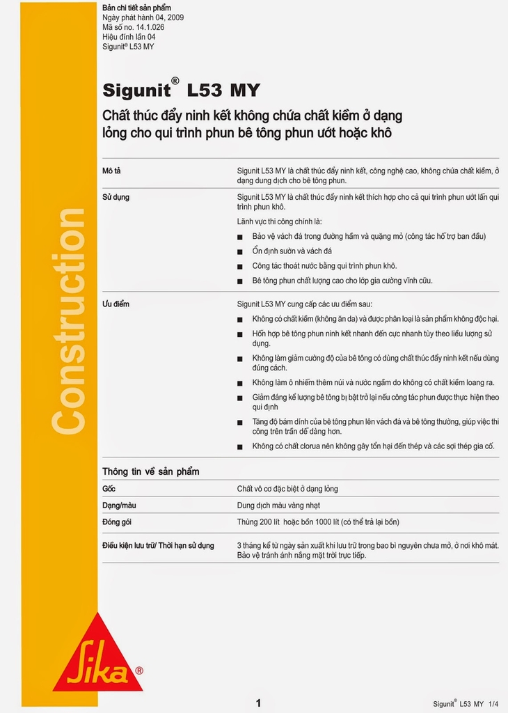 Sigunit L53 MY - Phụ Gia Ninh Kết Ở Dạng Lỏng Cho Bê Tông Phun Khô Hoặc ...