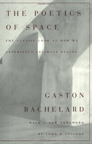 The Poetics of Space (Beacon Press, 1994) Gác Xép Bookstore