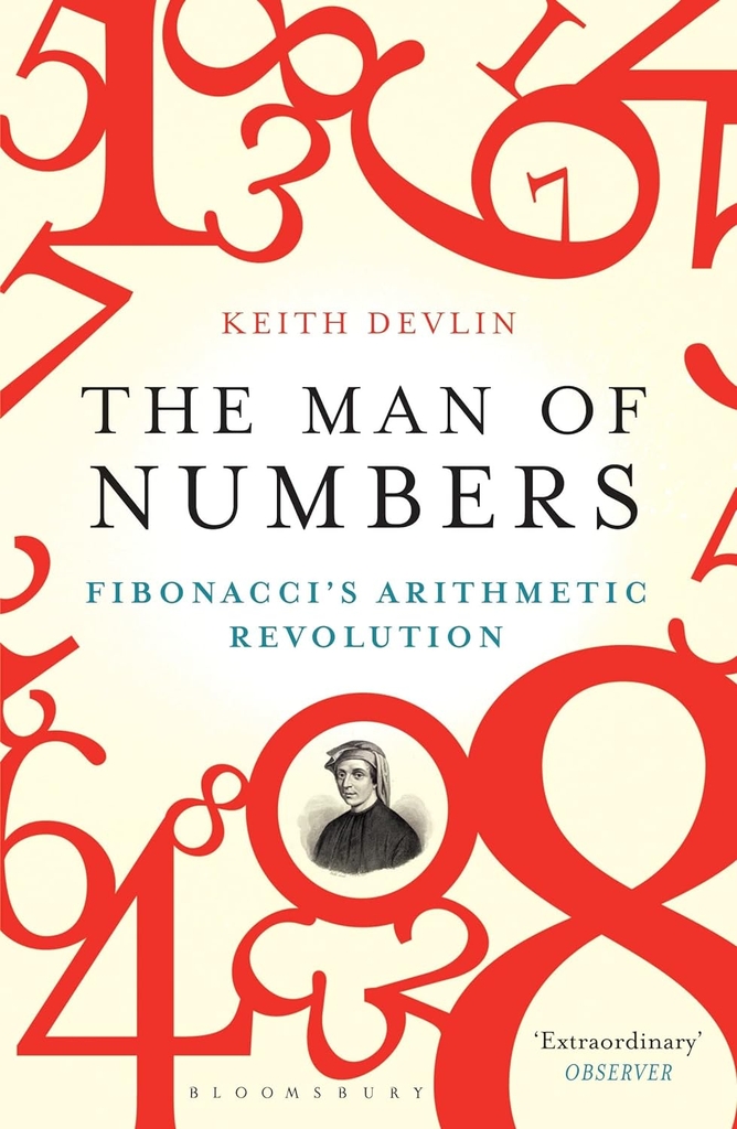 The Man of Numbers: Fibonacci's Arithmetic Revolution Gác Xép Bookstore