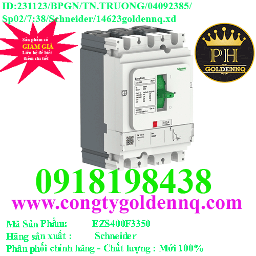 Bộ ngắt mạch EZS400F3350 Schneider | Công Ty TNHH Tổng Hợp Quốc Tế Golden NQ