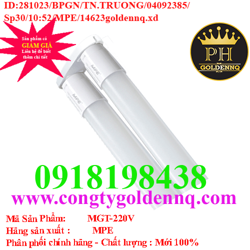 BỘ ĐÈN LED TUBE THỦY TINH BÓNG ĐÔI MPE 1M2 MGT-220V | Công Ty TNHH Tổng Hợp Quốc Tế Golden NQ