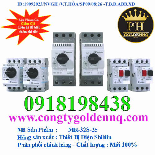MANUAL MOTOR STARTER = MCB + OVERLOAD (3P ) MR-32S-25 | Công Ty TNHH Tổng Hợp Quốc Tế Golden NQ