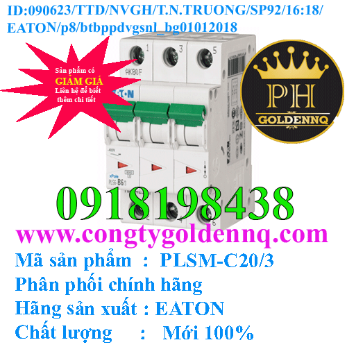 Cầu dao MCB PLSM-C20/3 Eaton | Công Ty Quốc Tế Golden NQ
