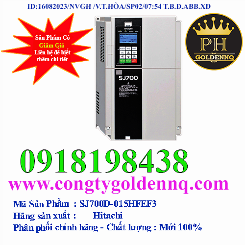 Biến Tần Hitachi SJ700D-015HFEF3 1.5kW 2HP 3 Pha 380V | Công Ty TNHH Tổng Hợp Quốc Tế Golden NQ