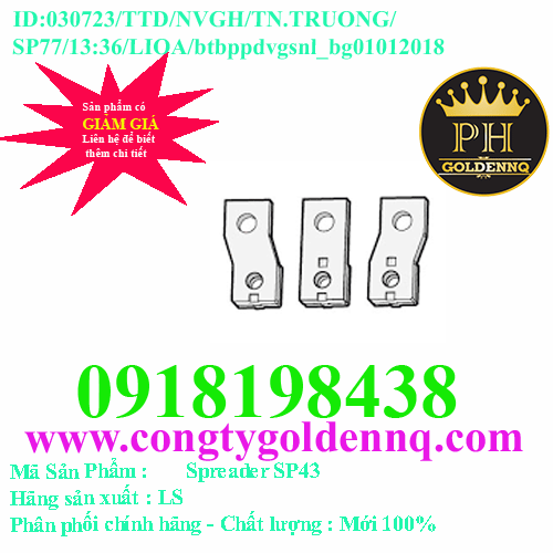 PK MCCB LS Busbar: Spreader SP43 for TS800 | Công Ty Quốc Tế Golden NQ