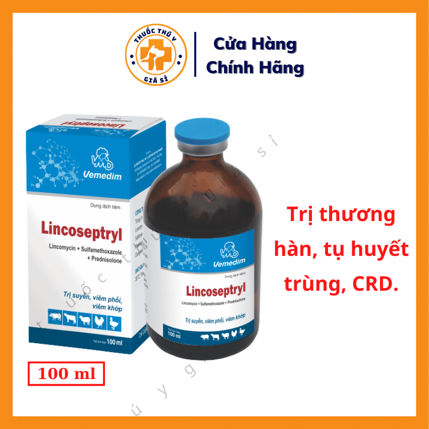 Vemedim Lincoseptryl 100ml Chính Hãng Giá Tốt Phân Phối Thuốc Thú Y